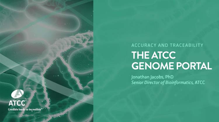 Addressing the Need for Accuracy and Traceability in Microbial Genomic ...